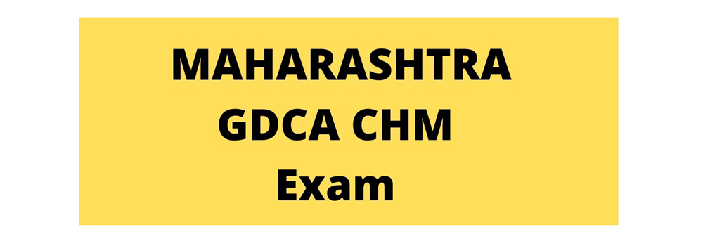 GDCA & CHM EXAMINATION 2024