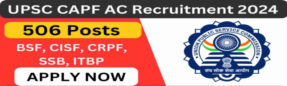 UPSC CAPF RECRUITS ASSISTANT COMMANDANT